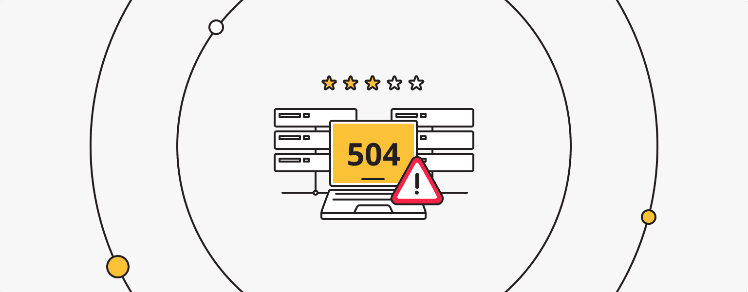 What is 504 Gateway Timeout Error, and How to Fix It